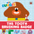 Hey Duggee: The Tooth Brushing Badge | Cultura