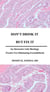 Don't Drink It But Fix It: An Alternative Safe Histology Fixative For ...