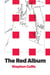 The Red Album | Cultura