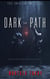 The Dark Path | Cultura