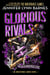 Glorious Rivals | Cultura