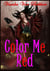 Color Me Red | Cultura