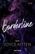 Borderline Tome 1 : Joyce Kitten - 2755672641 - Romans d'amour | Cultura