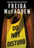 Do not disturb : Freida Mcfadden- Livres audio - CD | Cultura