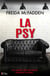 La psy : Freida Mcfadden - Thrillers psychologiques | Cultura