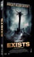 Exists- DVD Angoisse - Horreur - Films DVD & Blu-ray | Cultura
