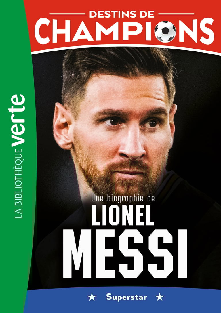 Destins de champions 03 - Une biographie de Lionel Messi : Luca Caioli ...