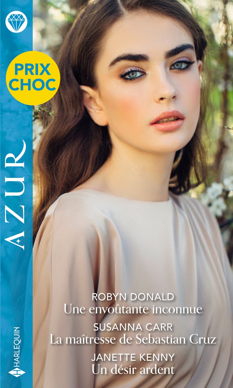 Une envoûtante inconnue - La maîtresse de Sebastian Cruz - Un désir ...