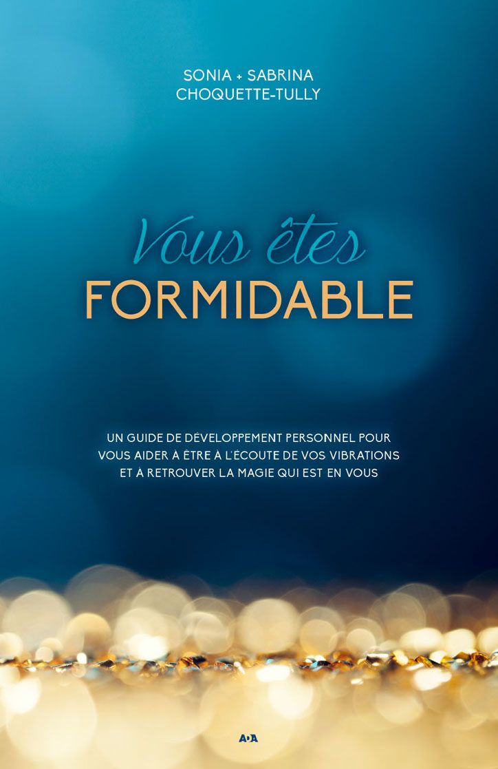 Vous êtes formidable - Un guide de développement personnel pour vous ...