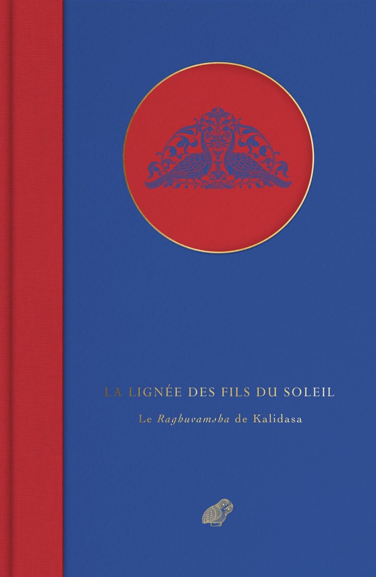 La Lignée des Fils du Soleil - Le Raghuvamsha de Kalidasa : Louis Renou ...