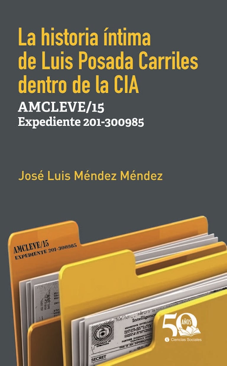 La historia íntima de Luis Posada Carriles dentro de la CIA - AMCLEVE ...