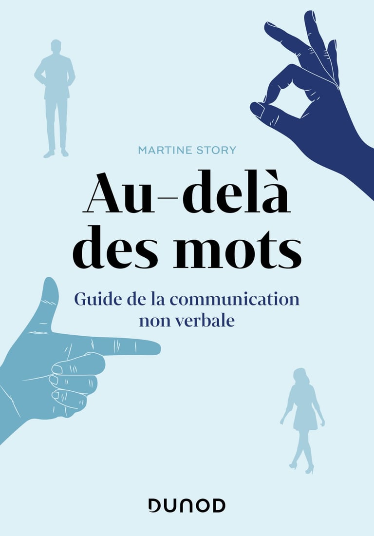 Au-delà des mots - Guide de la communication non verbale : Martine ... Au-delà des mots - Guide de la communication non verbale : Martine ...