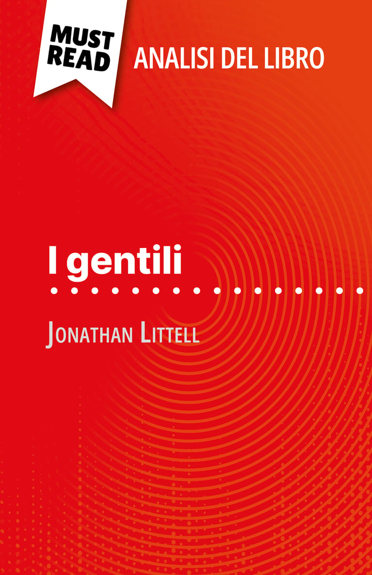 I gentili di Jonathan Littell (Analisi del libro) - Analisi completa e ...
