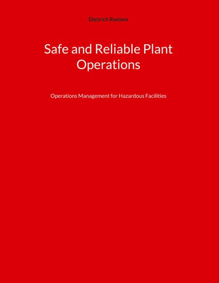 Safe and Reliable Plant Operations - Operations Management for ...
