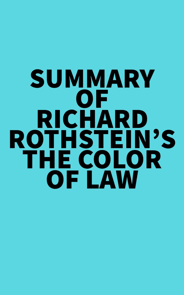 Summary of Richard Rothstein's The Color of Law - 9781669354956 | Cultura