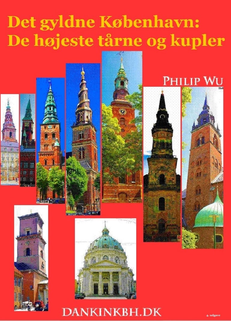 Det gyldne København - De højeste tårne og kupler - 9788743010586 ...