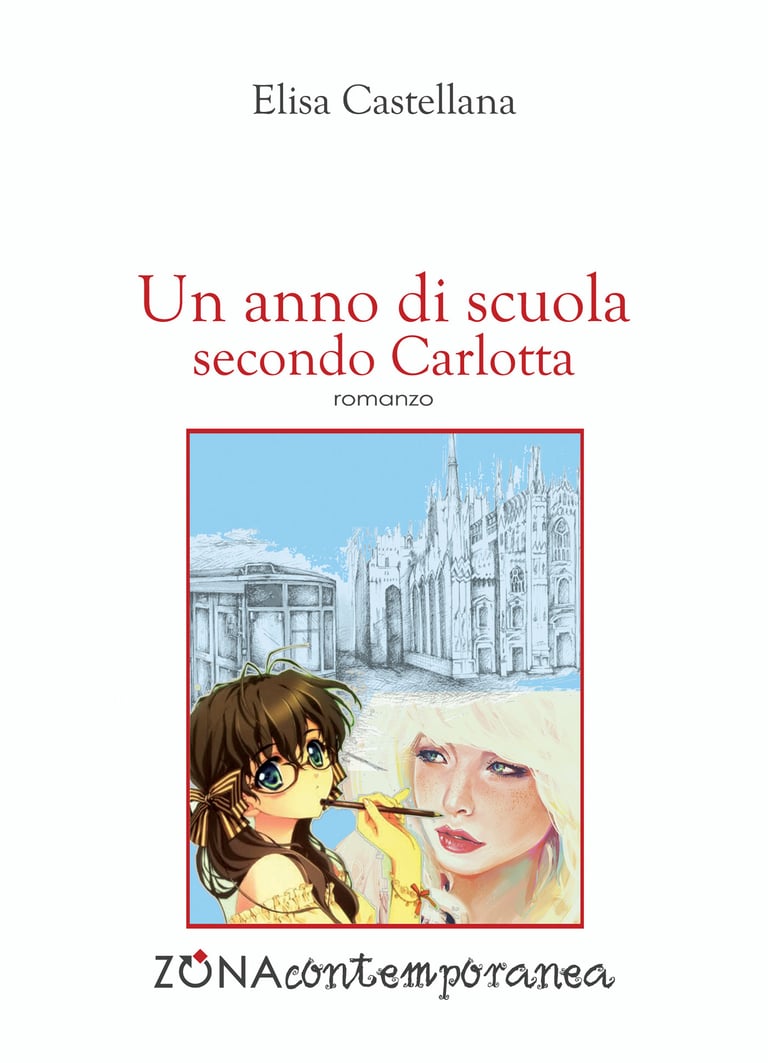 Un anno di scuola secondo Carlotta - 9788864384078 | Cultura Un anno di scuola secondo Carlotta - 9788864384078 | Cultura
