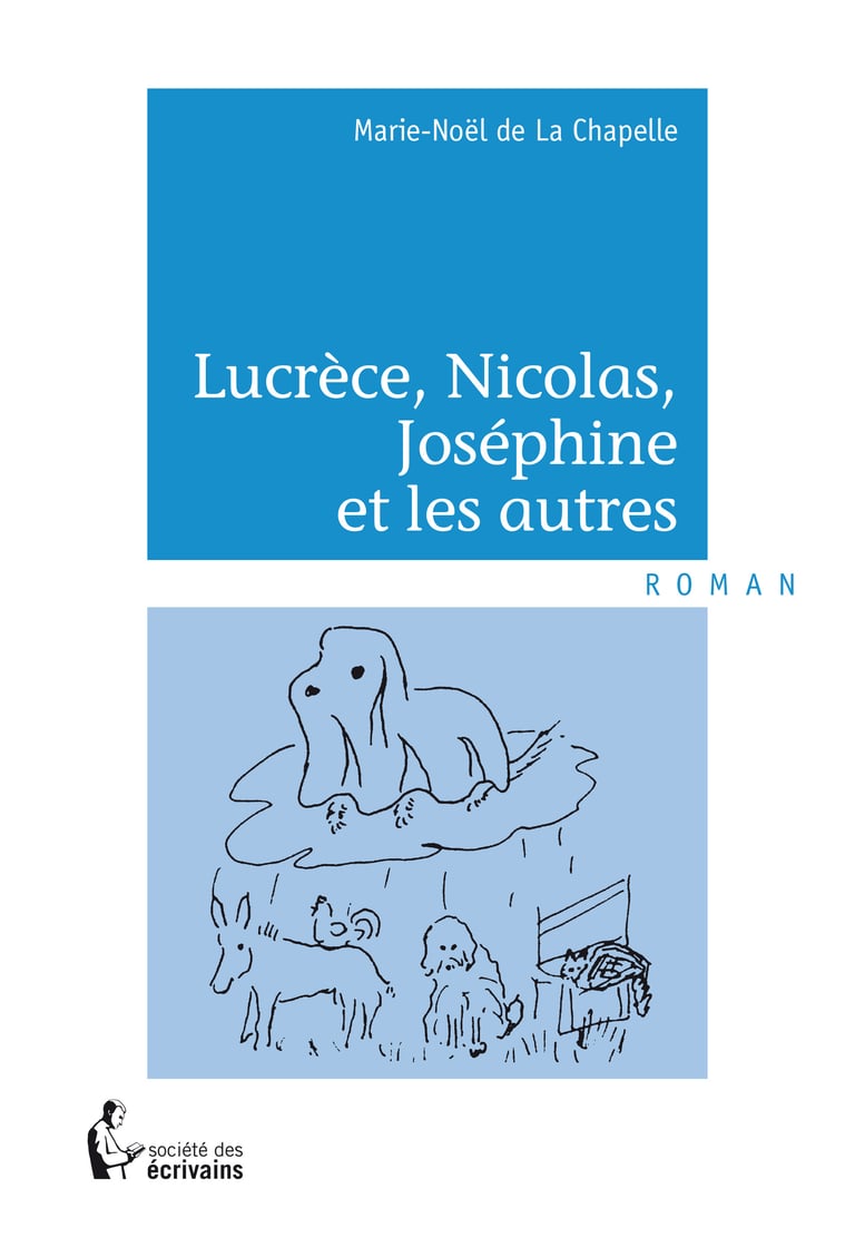 Lucrèce, Nicolas, Joséphine et les autres - 3612220054656 - Ebook ...