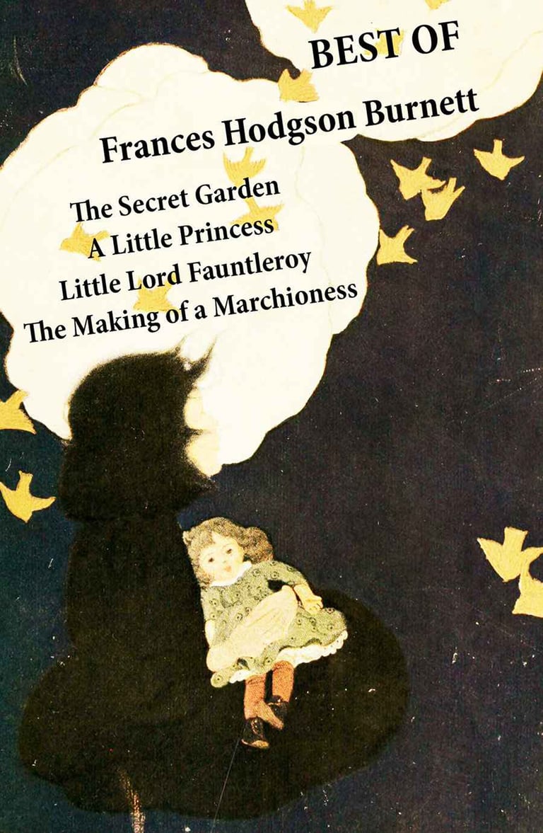 Best of Frances Hodgson Burnett - The Secret Garden + A Little Princess ...