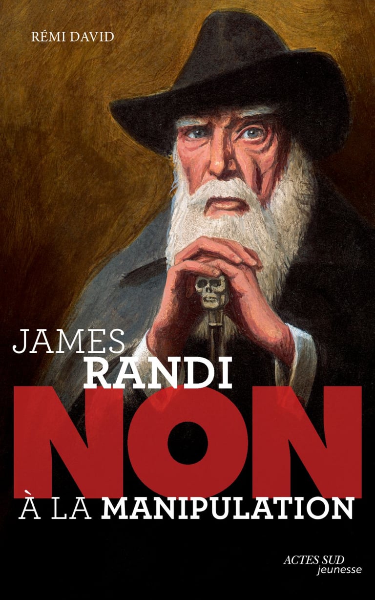 James Randi : "Non à la manipulation" : Rémi David - 9782330173081 ...