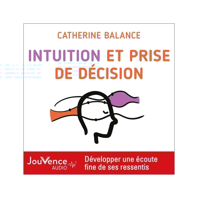 Intuition et prise de décision - 9782889536863 - Ebook Vie pratique ...