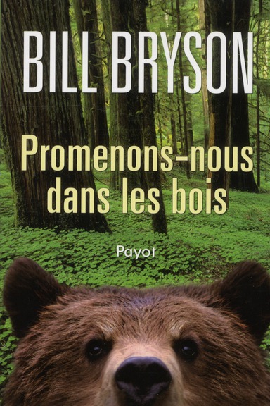 Promenons-nous dans les bois : Bill Bryson - 2228907502 | Cultura