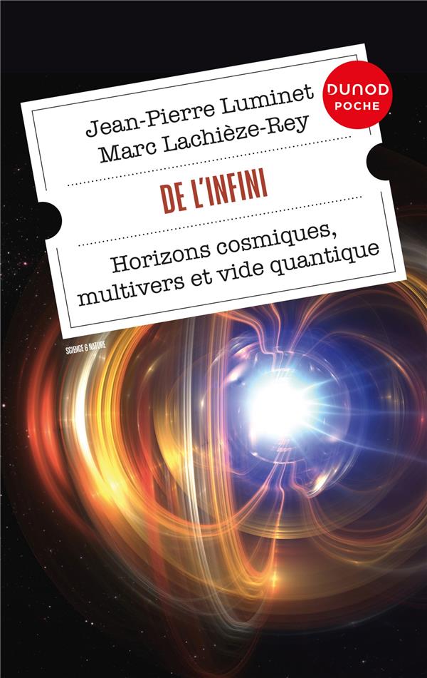 De l'infini : horizons cosmiques, multivers et vide quantique : Jean ...