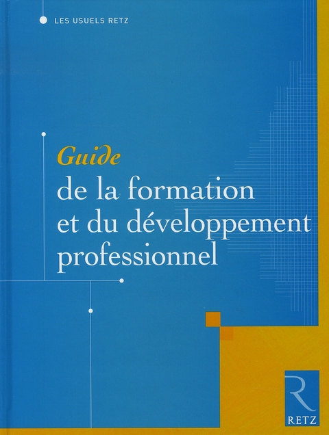 Guide de la formation et du développement professionnel : Jean-Yves ...