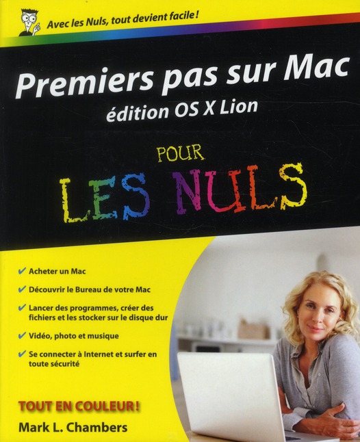 Premier pas sur mac ed os x lion pour les nuls : Mark L. Chambers - 2754038507 - Livre ...