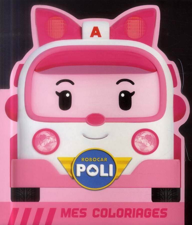 Robocar poli - mes coloriages - ambre : Collectif - 2821202962 - Livres ...