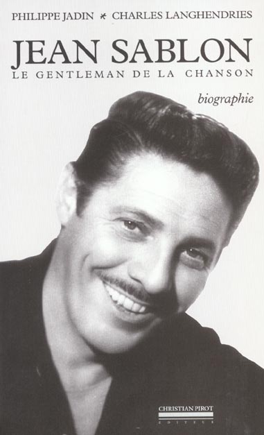 Jean sablon - le gentleman de la chanson - 286808172X | Cultura