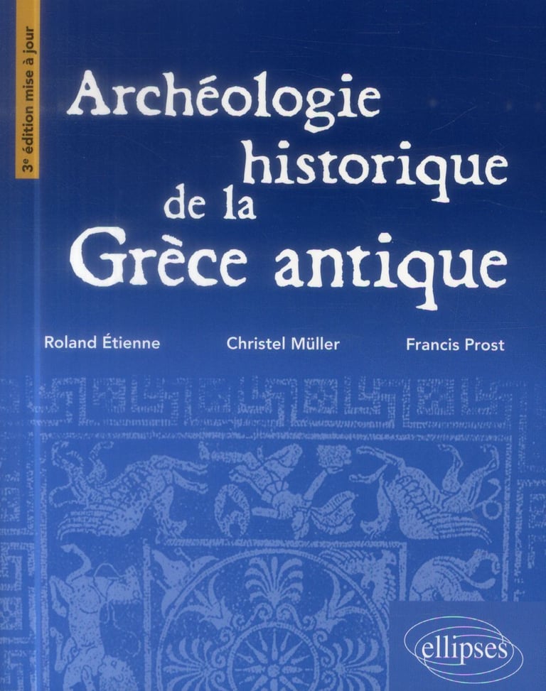 Archeologie de la grece antique a3e edition mise a jour - 2729885889 ...