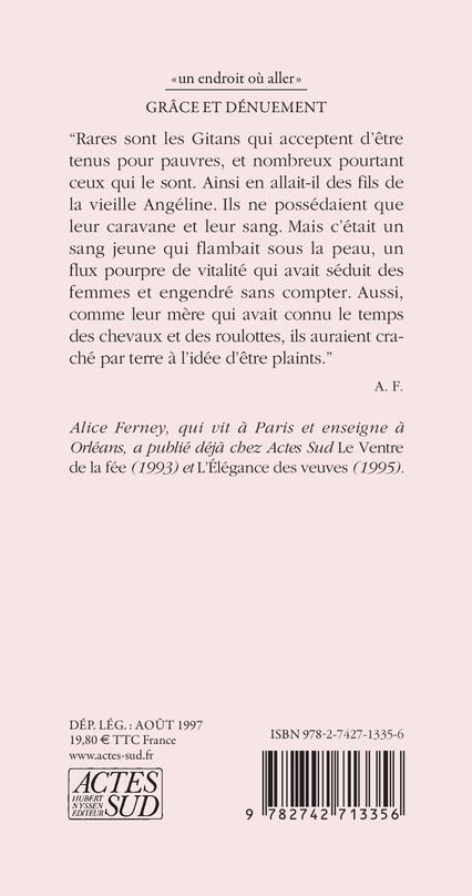 Grâce et dénuement : Alice Ferney - 2742713352 | Cultura