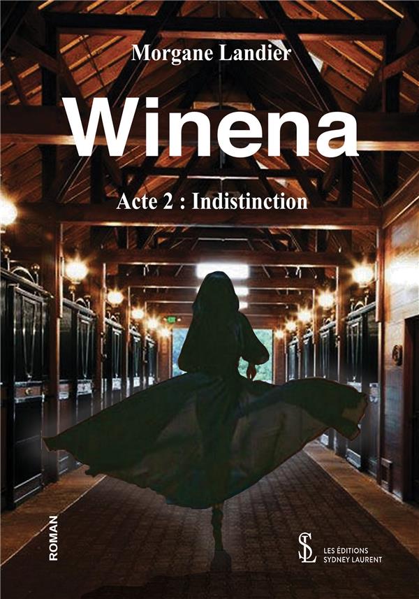 Winena acte 2 : indistinction : Morgane Landier | Cultura