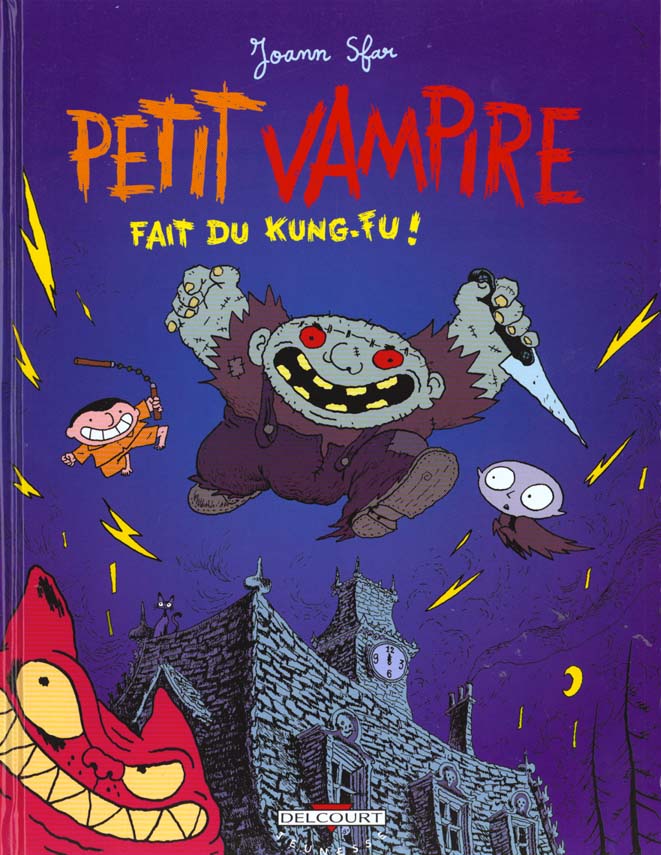 Petit vampire t.2 - petit vampire fait du kung-fu : Joann Sfar,Sandrina ...