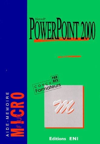 Microsoft power point 2000 : Collectif - 2746006723 - Livre Bureautique - Livre Informatique ...