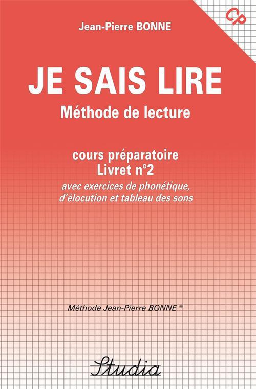 Je sais lire t.2 - cp - cours préparatoire avec exercices de phonétique ...
