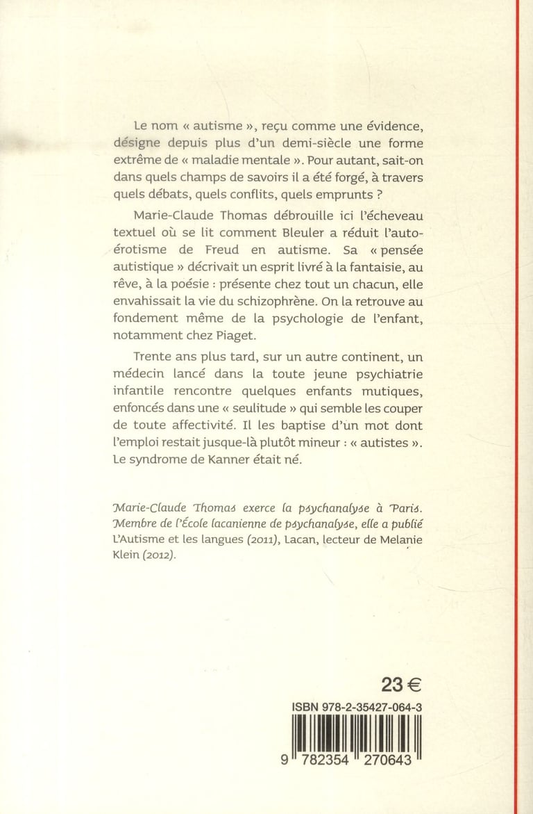 Genèses de l'autisme - Freud, Bleuler, Kanner : Marie-Claude Thomas ...