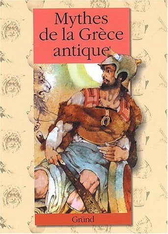 Mythes de la grece antique (edition 2003) - 2700011716 - Histoire ...