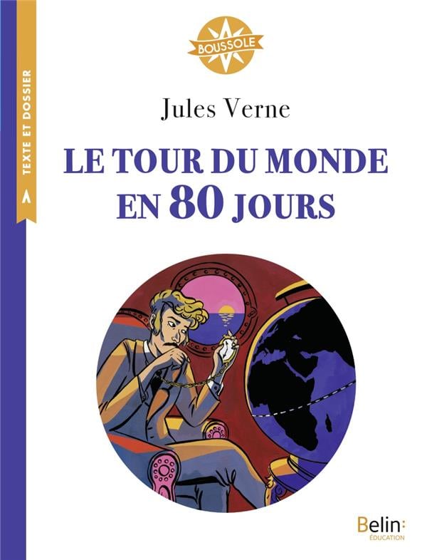 Le tour du monde en 80 jours : Jules Verne - 2410010164 - Livre ...