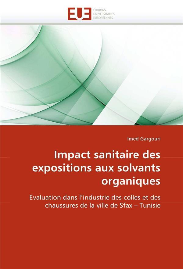 Impact sanitaire des expositions aux solvants organiques - 6131548498 ...
