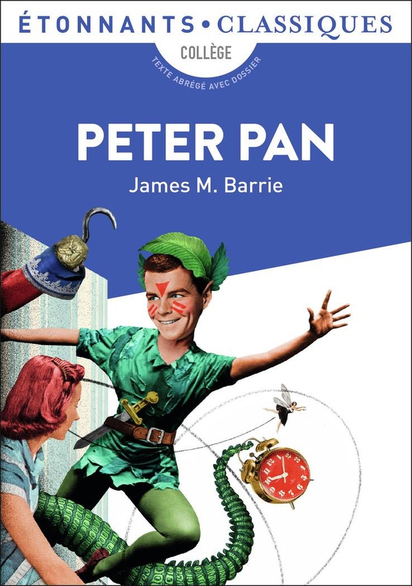 Peter pan : James Matthew Barrie - 208029055X - Livre Collège | Cultura