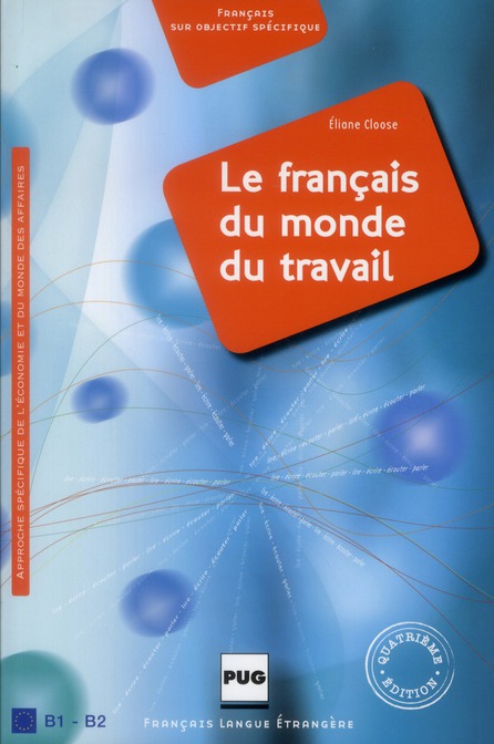 Le francais du monde du travail : Eliane Cloose - 2706117397 ...