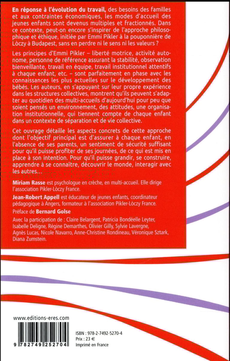L'approche piklerienne pour l'accueil des tout-petits : Jean-Robert ...