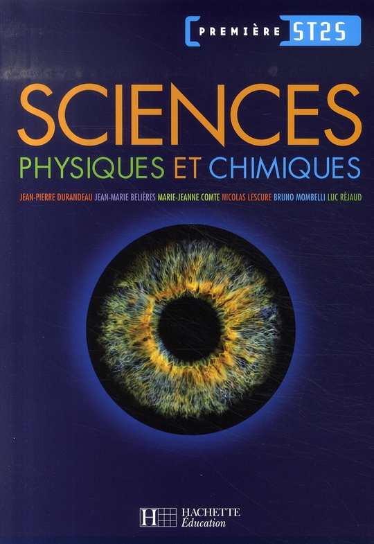 Sciences physiques et chimique - 1ère st2s - livre de l'élève - 2011804329 - Manuels scolaires ...