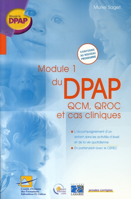 Module 1 du dpap - qcm, qroc et cas cliniques : Muriel Saget ...