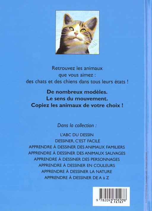 Apprendre a dessiner les animaux familiers - 2092721275 | Cultura