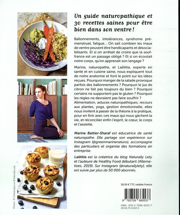 Bien dans mon ventre - guide neuropathique pour en finir avec ces maux ...