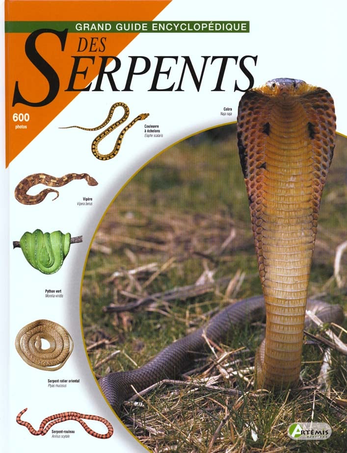 Grand guide encyclopedique des serpents : Collectif - 2844160190 ...