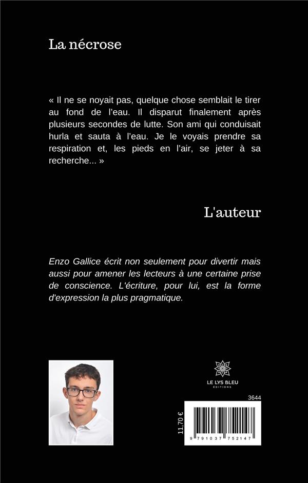 La nécrose : Enzo Gallice | Cultura